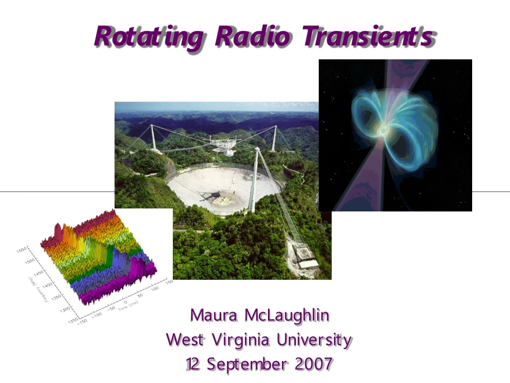 PPT - Rotating Radio Transients PowerPoint Presentation, free download ...