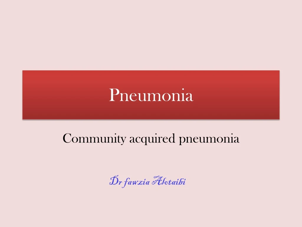 PPT - Pneumonia PowerPoint Presentation, free download - ID:9103630