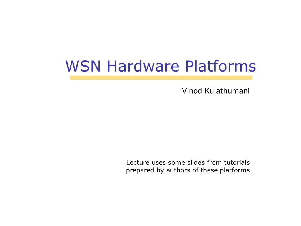 PPT - WSN Hardware Platforms PowerPoint Presentation, free download - ID:9103656