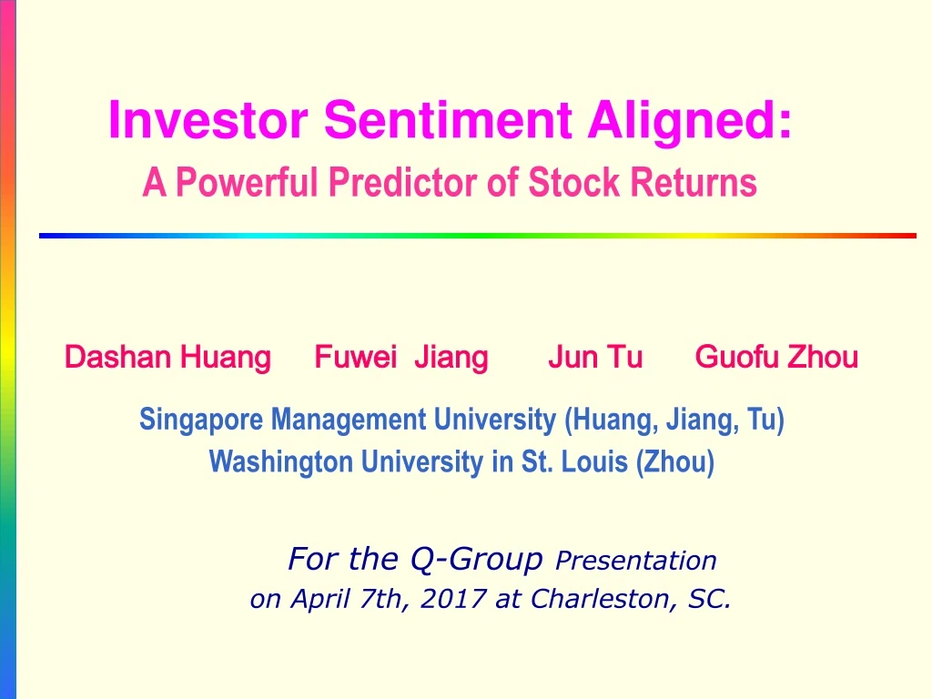 PPT - Investor Sentiment Aligned: A Powerful Predictor of Stock Returns ...
