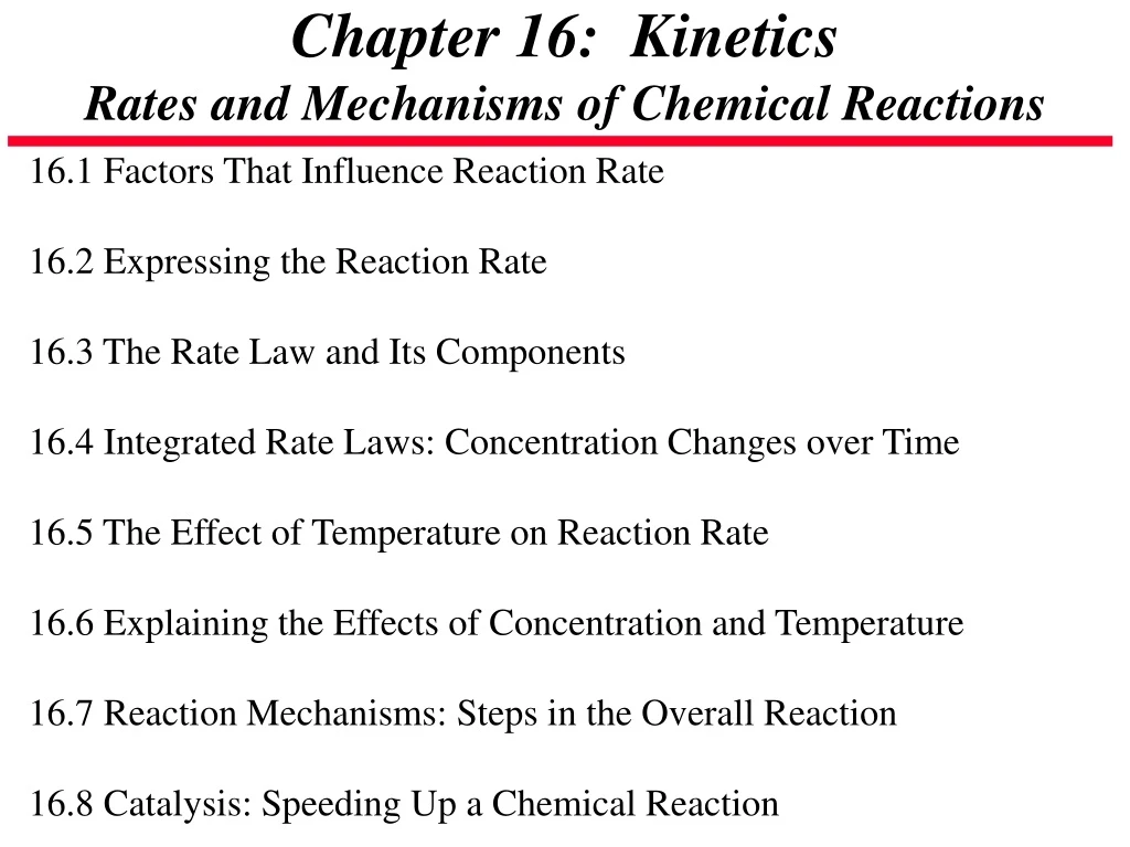 PPT - Chapter 16: Kinetics Rates and Mechanisms of Chemical Reactions ...
