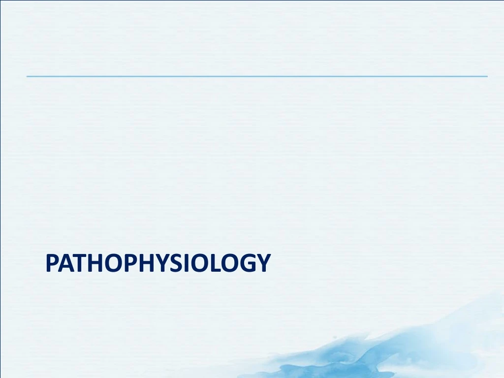 PPT - Pathophysiology PowerPoint Presentation, free download - ID:9103840