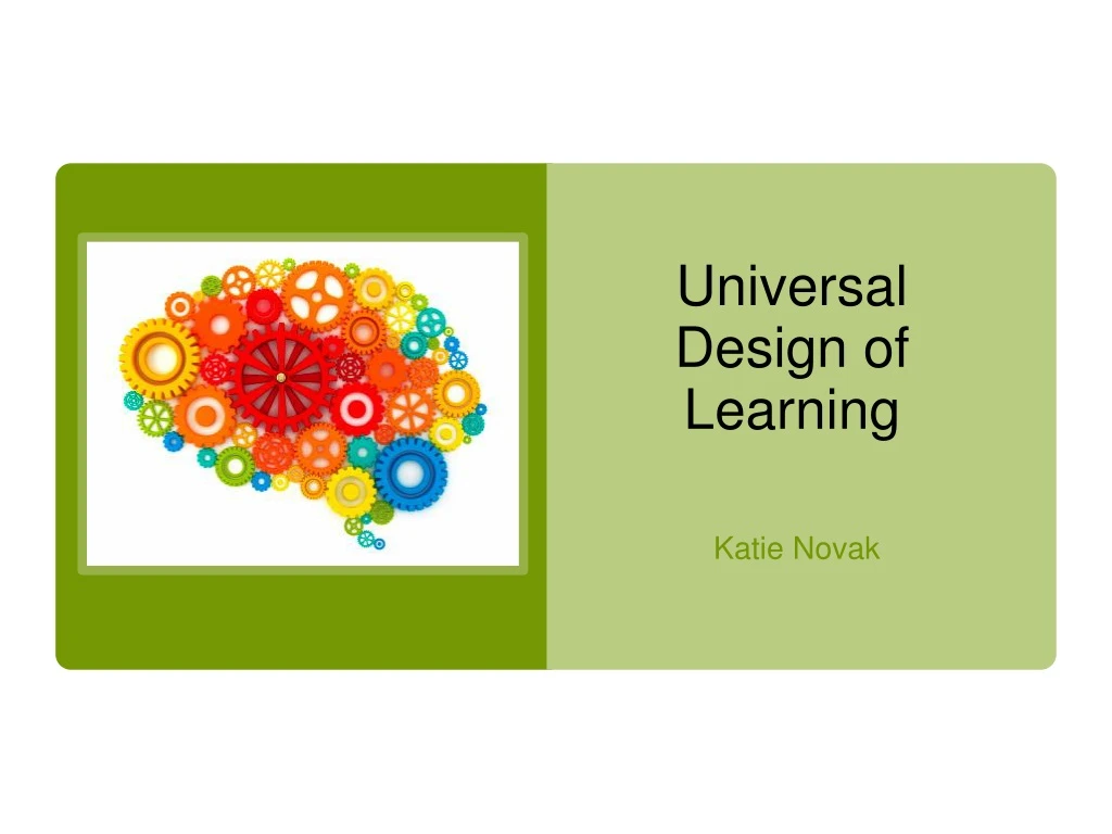 PPT - Universal Design of Learning PowerPoint Presentation, free ...