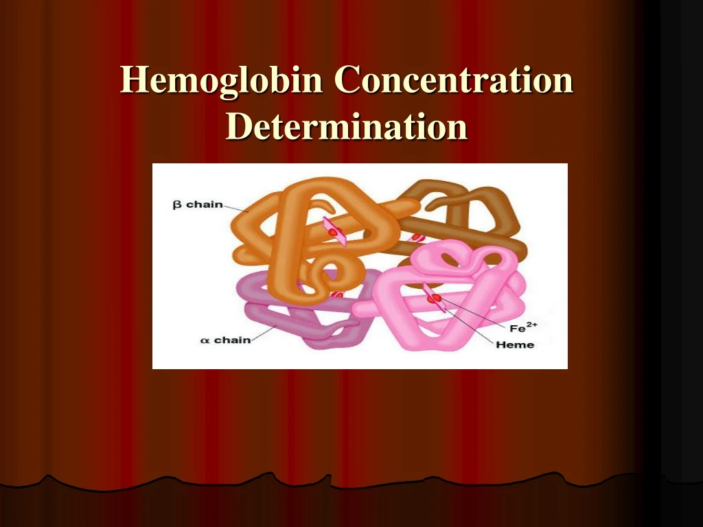 PPT - Hemoglobin Concentration Determination PowerPoint Presentation ...