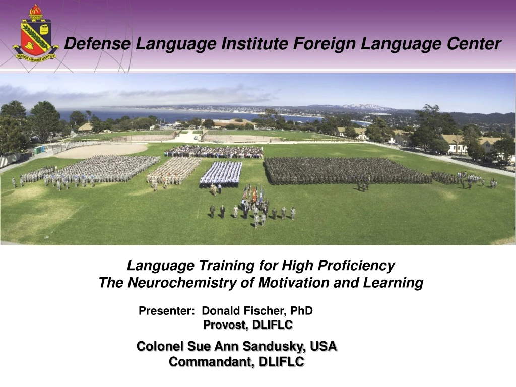 PPT - Defense Language Institute Foreign Language Center PowerPoint ... PPT - Defense Language Institute Foreign Language Center PowerPoint ...