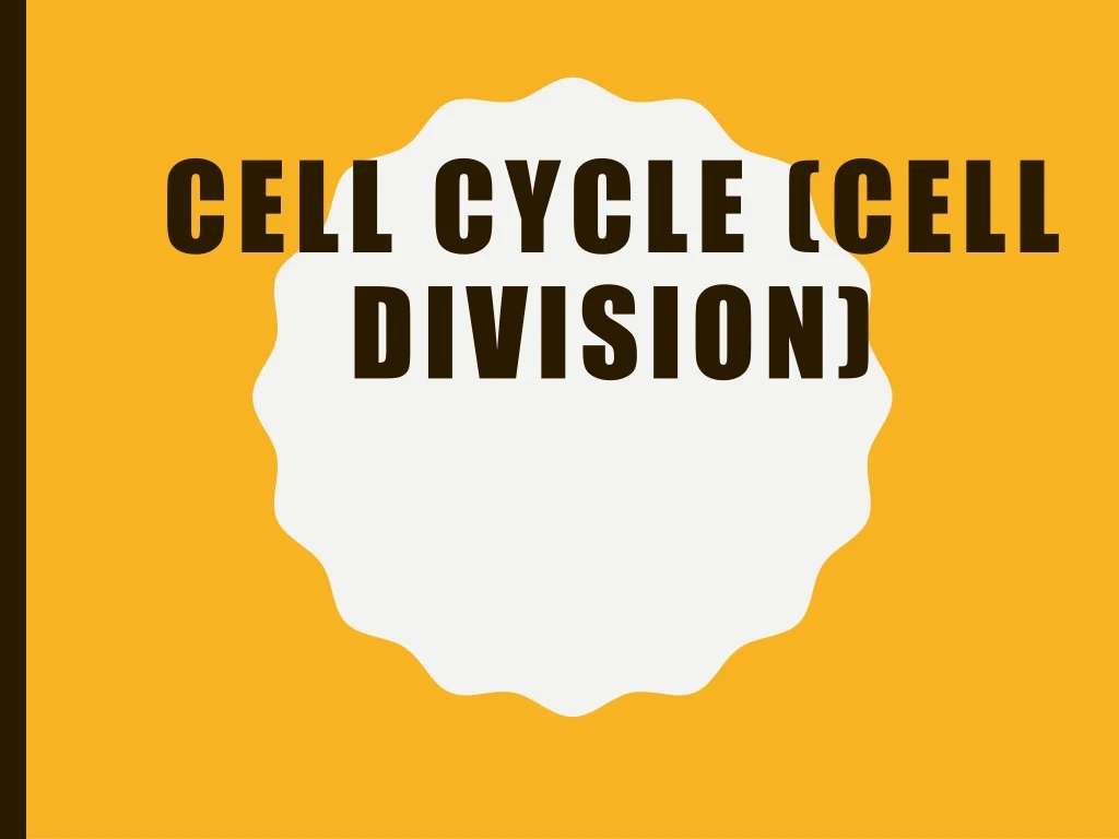 PPT - Cell Cycle (Cell Division) PowerPoint Presentation, free download ...