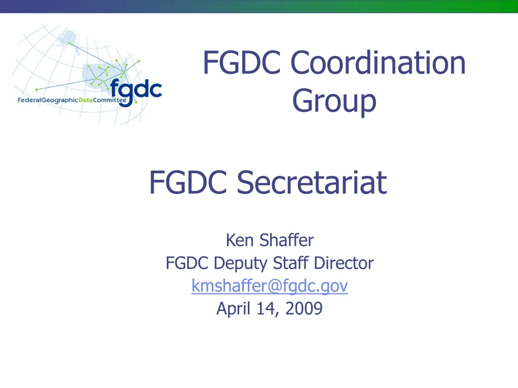 PPT - FGDC Secretariat PowerPoint Presentation, free download - ID:9105508