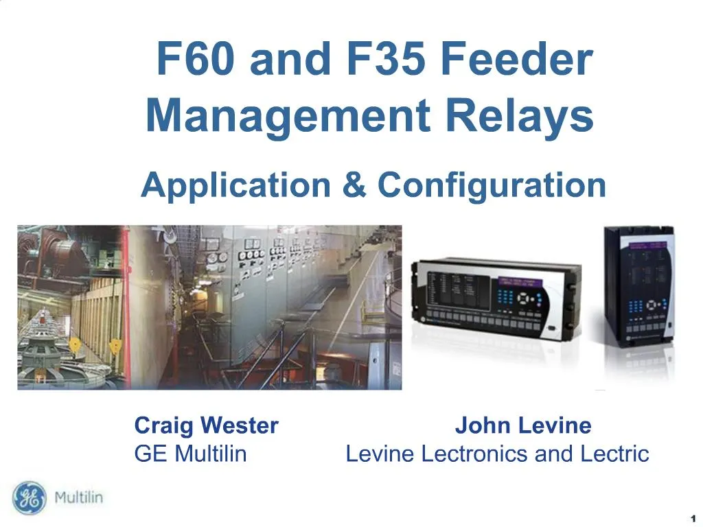 PPT - F60 and F35 Feeder Management Relays Application Configuration ...
