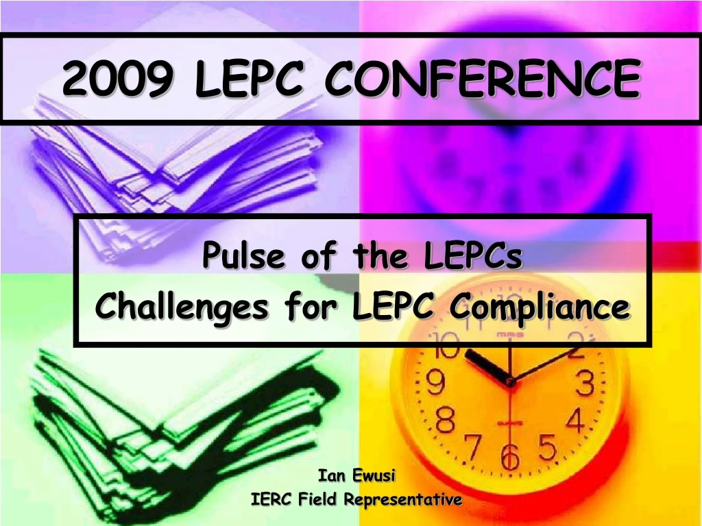PPT - 2009 LEPC CONFERENCE PowerPoint Presentation, free download - ID ...