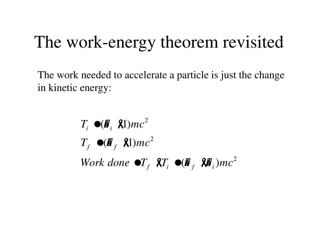 PPT - The work-energy theorem revisited PowerPoint Presentation, free ...