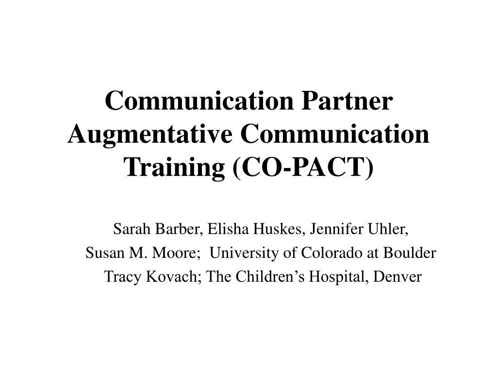 PPT - Communication Partner Augmentative Communication Training (CO ...