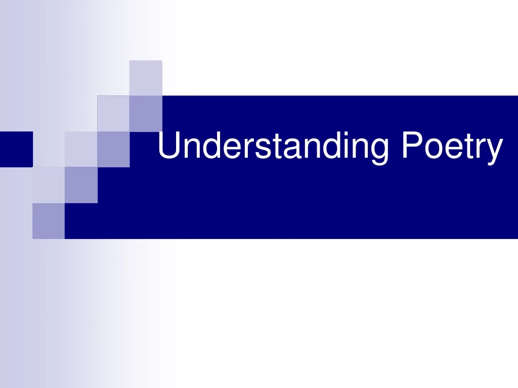 PPT - Understanding Poetry PowerPoint Presentation, free download - ID ...