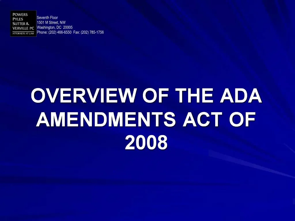 PPT - OVERVIEW OF THE ADA AMENDMENTS ACT OF 2008 PowerPoint ...