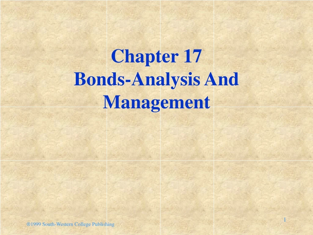 PPT - Chapter 17 Bonds-Analysis And Management PowerPoint Presentation ...