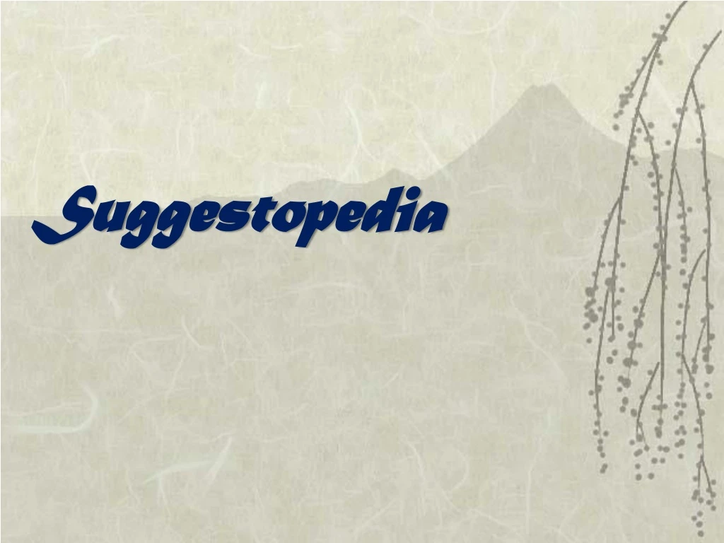 PPT - Suggestopedia PowerPoint Presentation, free download - ID:9111134