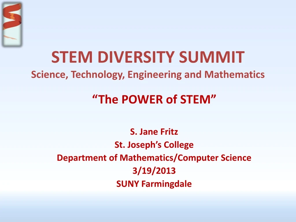 PPT - STEM DIVERSITY SUMMIT Science, Technology, Engineering and ...