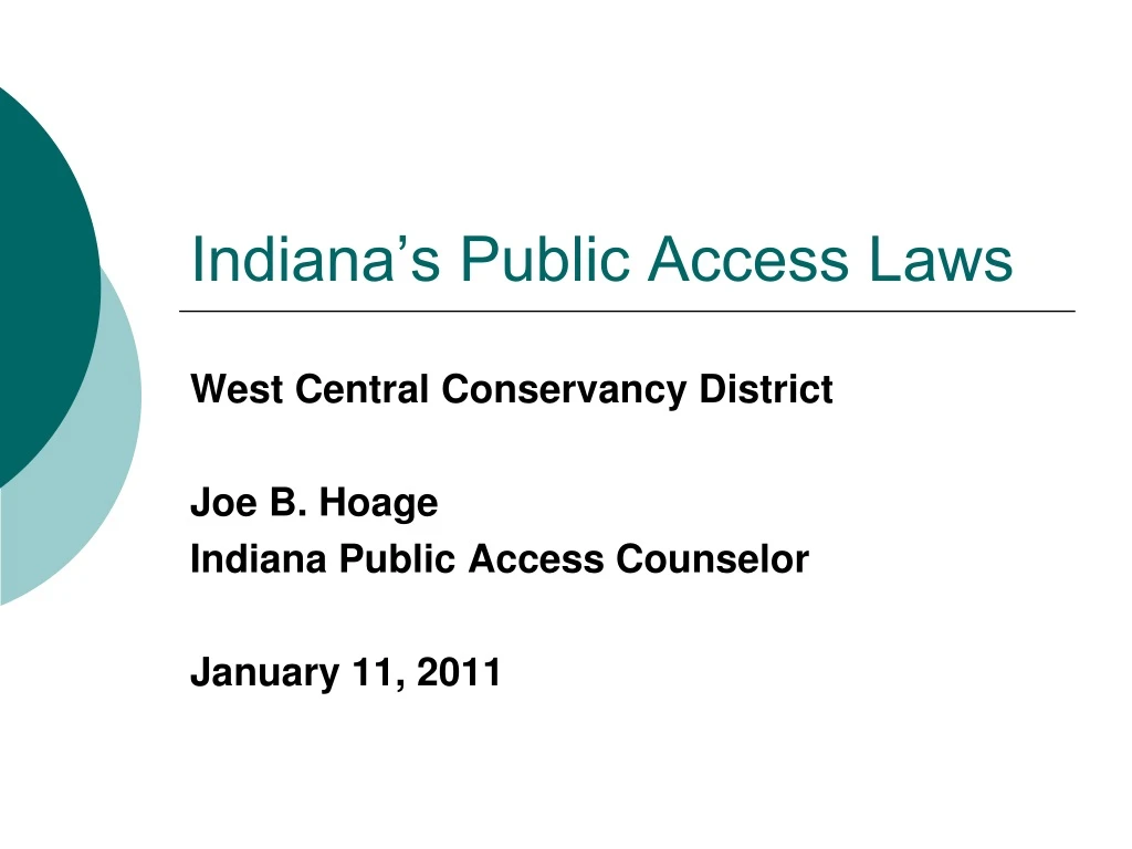 PPT - Indiana’s Public Access Laws PowerPoint Presentation, free ...