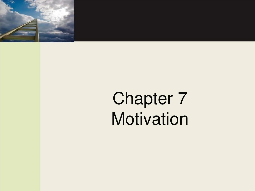 PPT - Chapter 7 Motivation PowerPoint Presentation, free download - ID ...