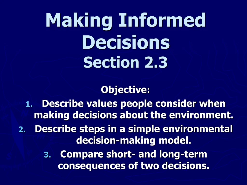 PPT - Making Informed Decisions Section 2.3 PowerPoint Presentation ...