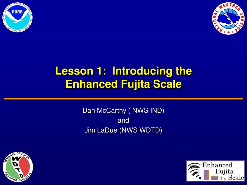 PPT - Lesson 1: Introducing the Enhanced Fujita Scale PowerPoint ...