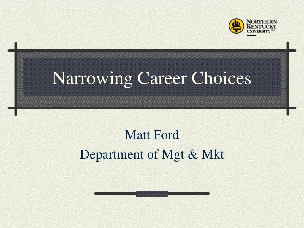 PPT - Narrowing Career Choices PowerPoint Presentation, free download ...