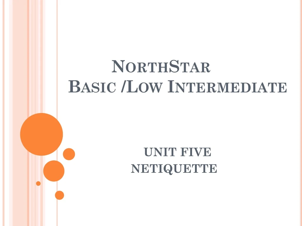 PPT - NorthStar Basic /Low Intermediate PowerPoint Presentation, free download - ID:9117821