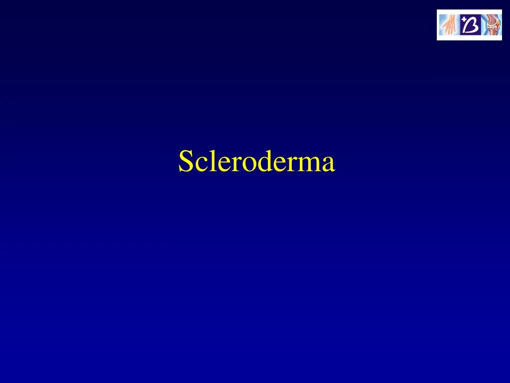Ppt Scleroderma Powerpoint Presentation Free Download Id 9118182