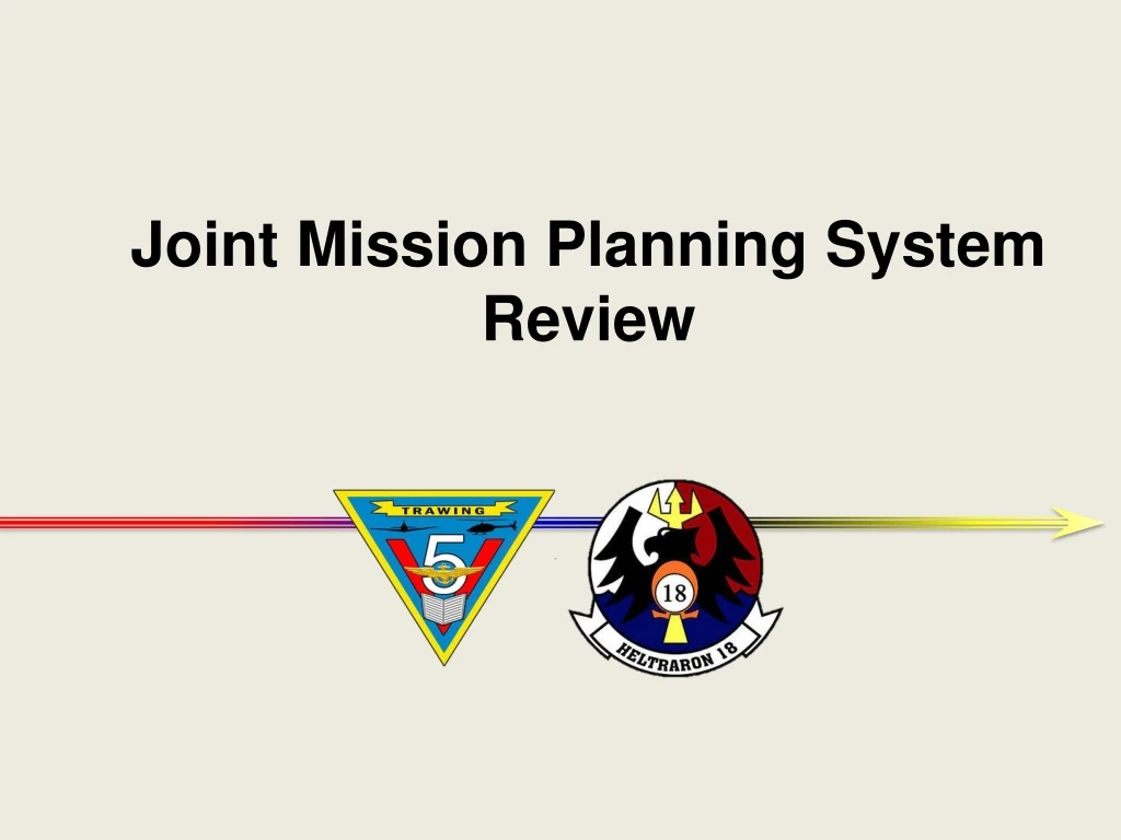 PPT - Joint Mission Planning System Review PowerPoint Presentation ...