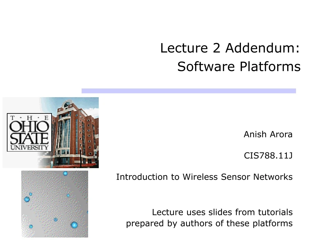 PPT - Lecture 2 Addendum: Software Platforms PowerPoint Presentation, free download - ID:9119226
