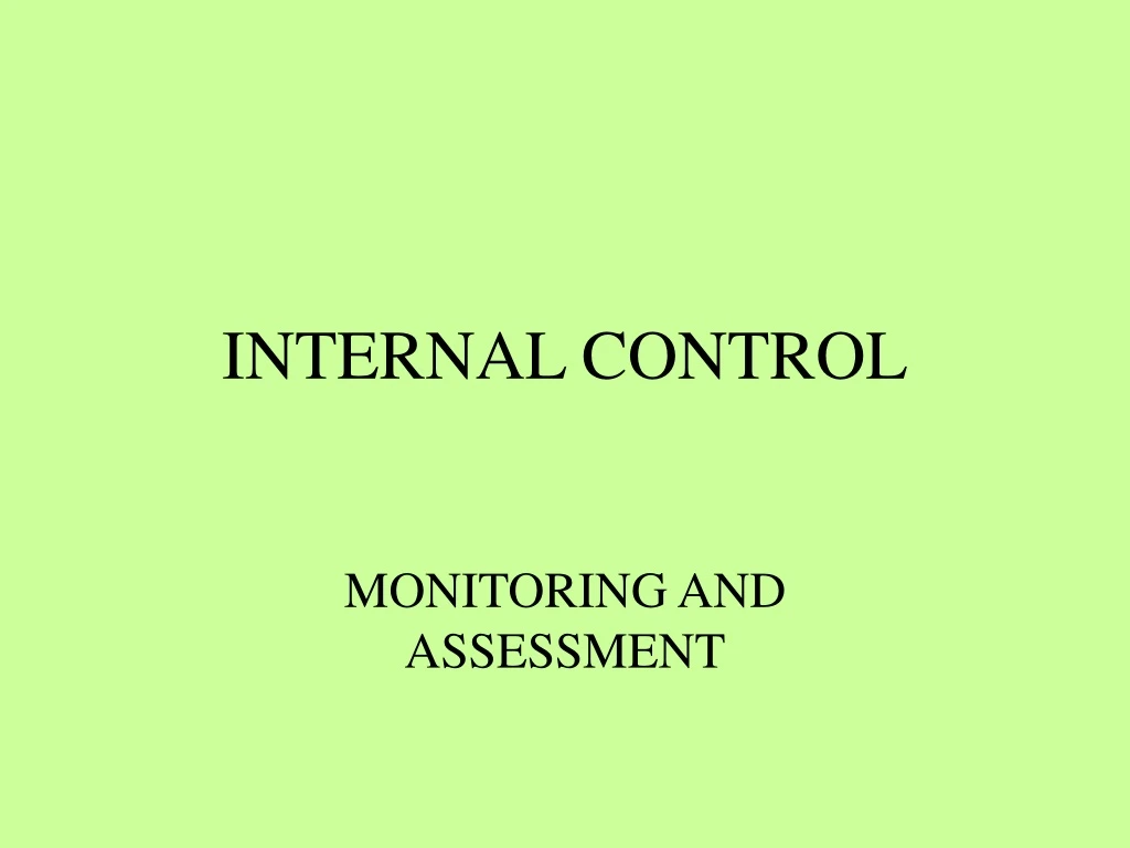 PPT - INTERNAL CONTROL PowerPoint Presentation, free download - ID:9120278