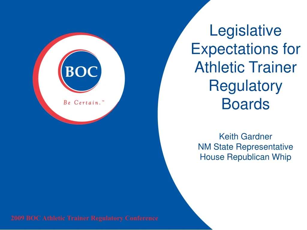 PPT - 2009 BOC Athletic Trainer Regulatory Conference PowerPoint ...