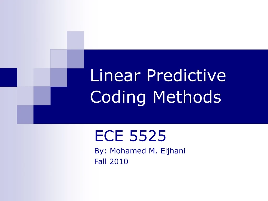 PPT - Linear Predictive Coding Methods PowerPoint Presentation, free ...