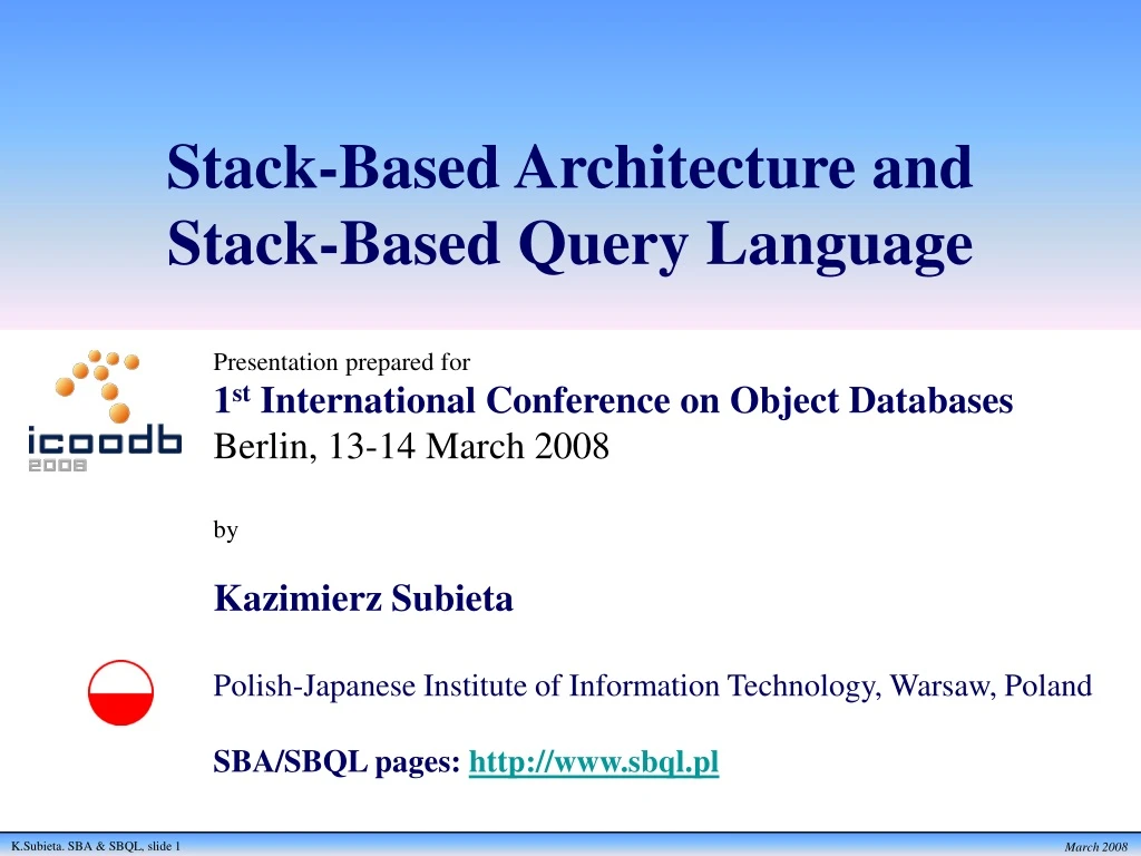PPT - Stack-Based Architecture and Stack-Based Query Language PowerPoint Presentation - ID:9122229