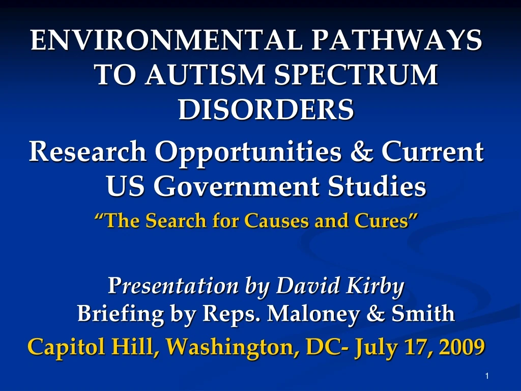PPT - ENVIRONMENTAL PATHWAYS TO AUTISM SPECTRUM DISORDERS PowerPoint ...