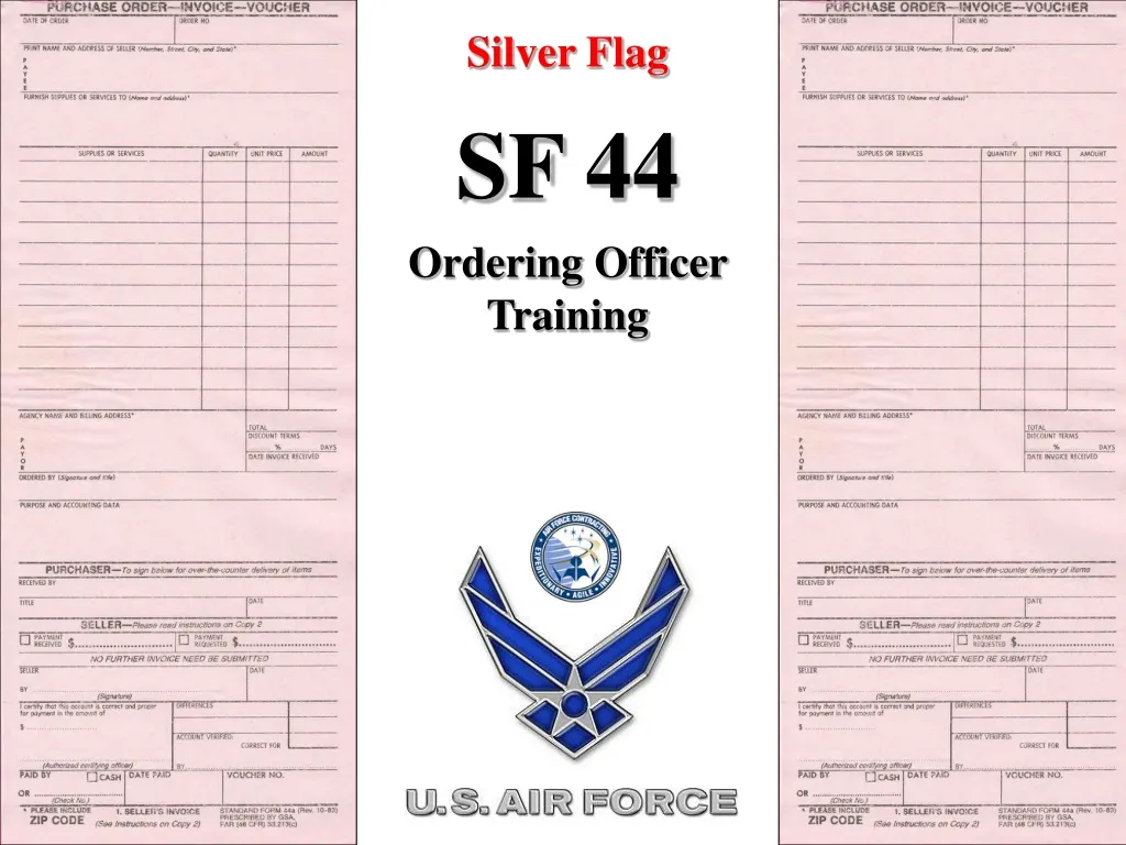PPT - Silver Flag SF 44 Ordering Officer Training PowerPoint ...