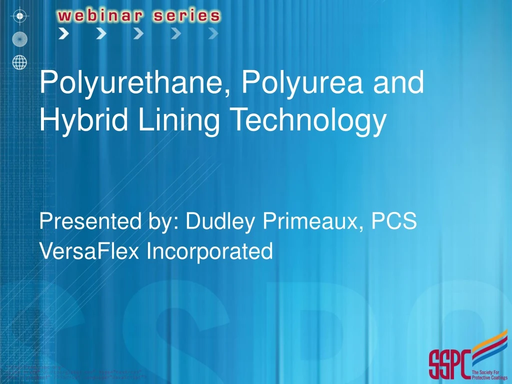 PPT - Polyurethane, Polyurea and Hybrid Lining Technology PowerPoint ...