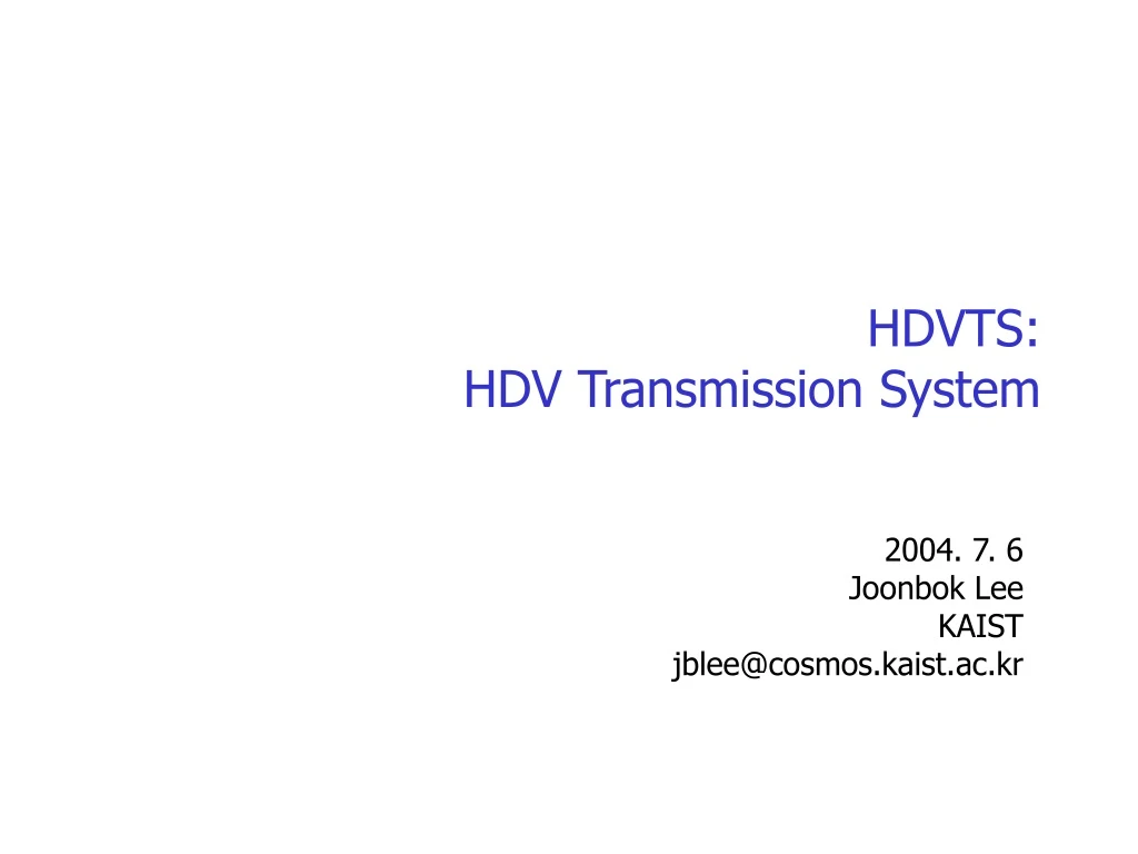 PPT - HDVTS: HDV Transmission System PowerPoint Presentation, free ...