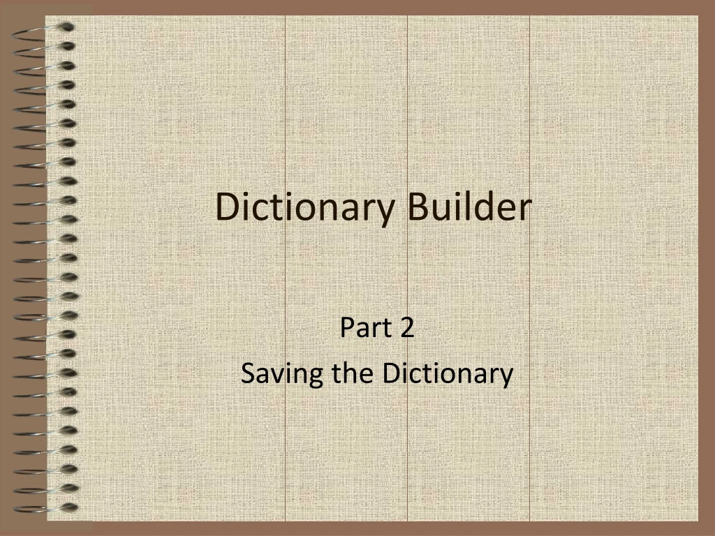 PPT - Dictionary Builder PowerPoint Presentation, free download - ID ...