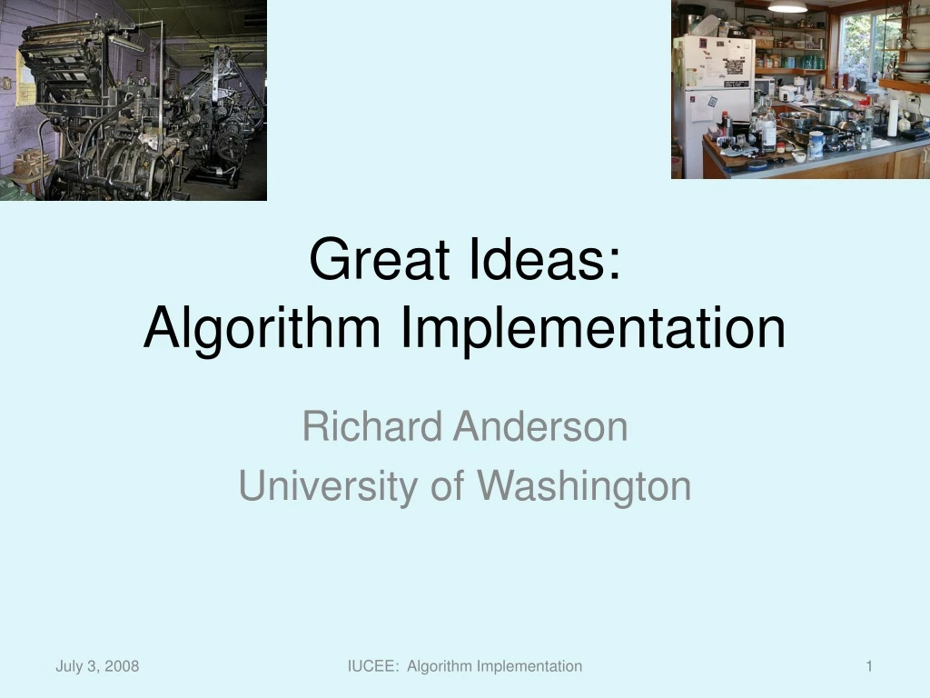 PPT - Great Ideas: Algorithm Implementation PowerPoint Presentation ...