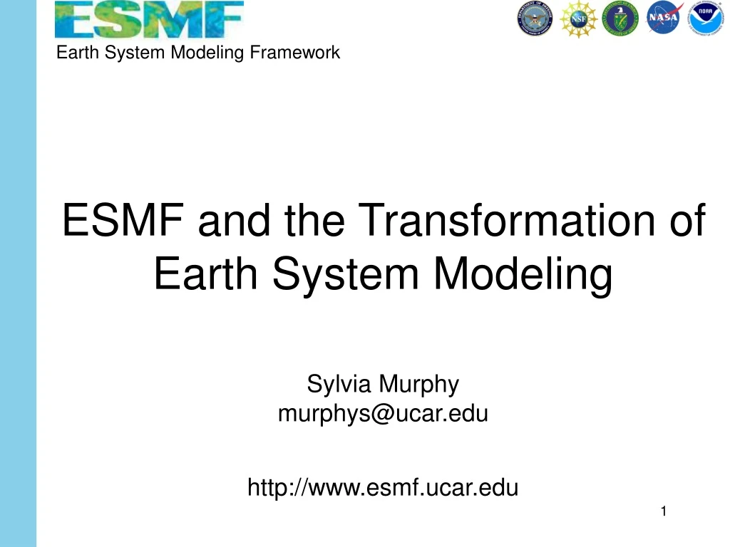 PPT - Earth System Modeling Framework PowerPoint Presentation, free download - ID:9129312