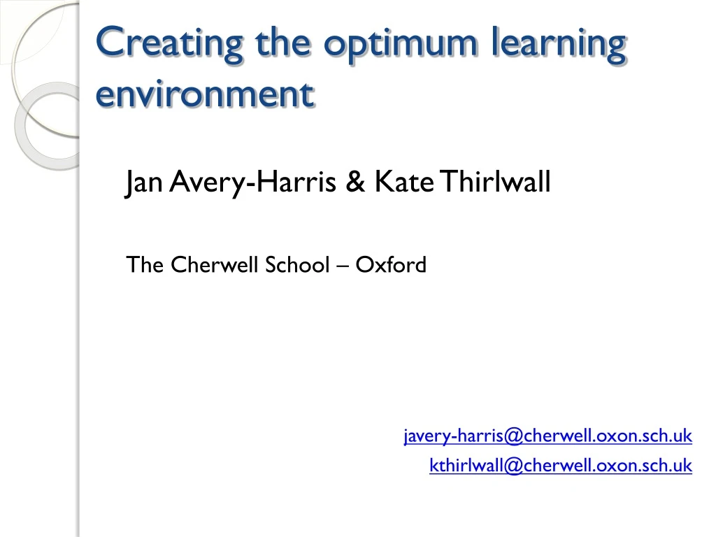 PPT - Creating the optimum learning environment PowerPoint Presentation ...