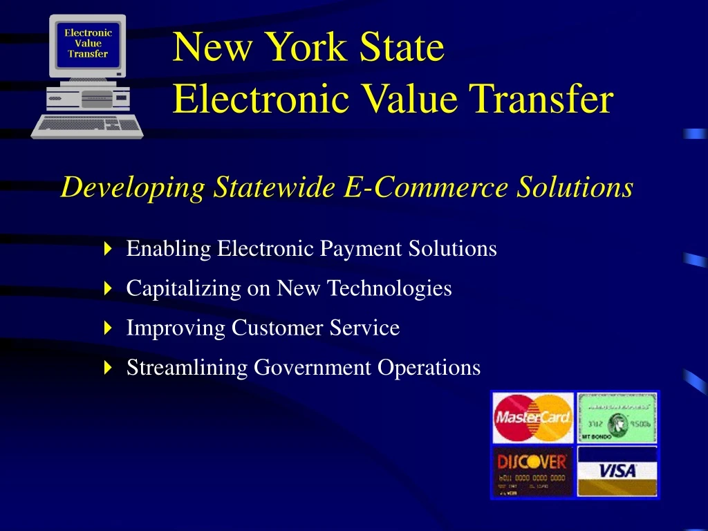 PPT - New York State Electronic Value Transfer PowerPoint Presentation ...
