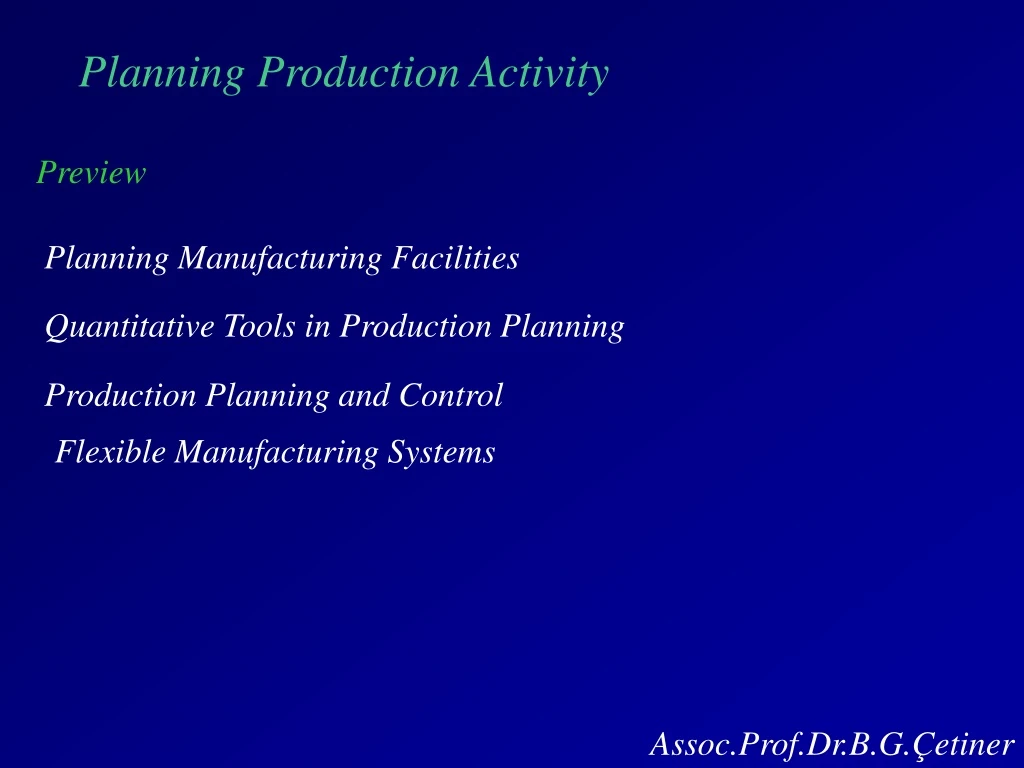 PPT - Planning Production Activity PowerPoint Presentation, free ...