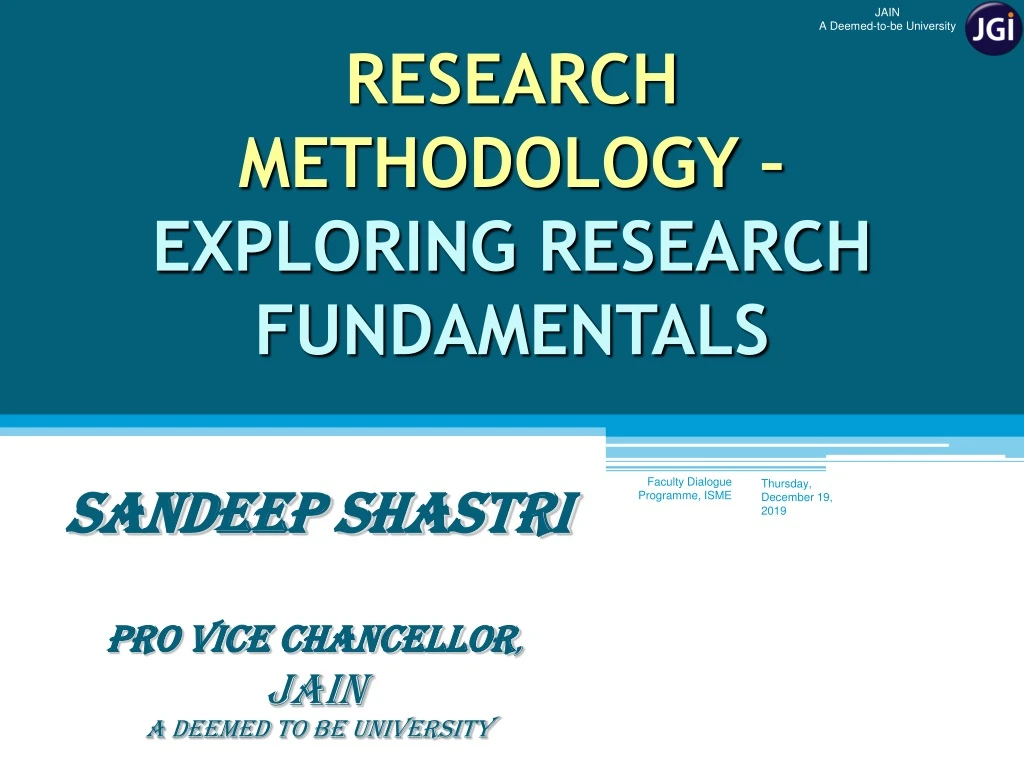 PPT - RESEARCH METHODOLOGY – EXPLORING RESEARCH FUNDAMENTALS PowerPoint ...