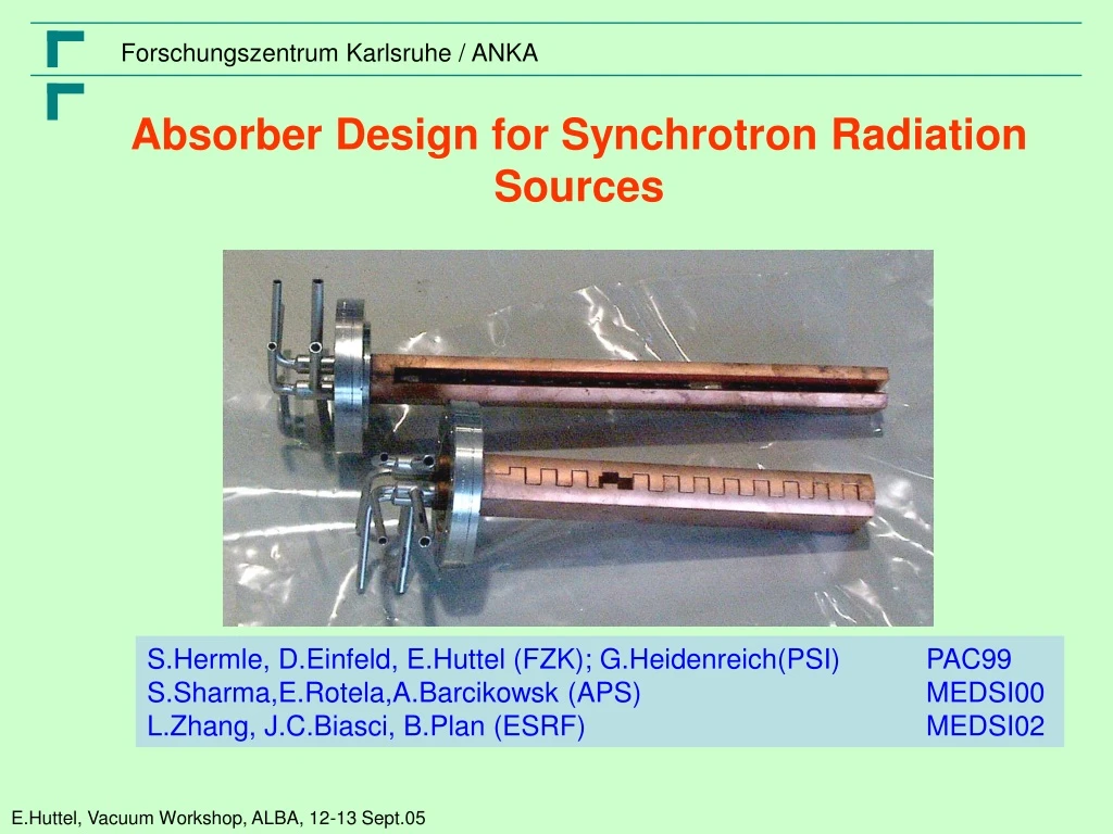 PPT - Absorber Design for Synchrotron Radiation Sources PowerPoint ...