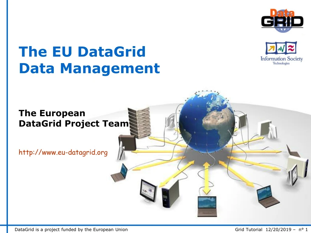 PPT - The EU DataGrid Data Management PowerPoint Presentation, free ...