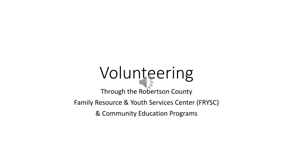 PPT - Volunteering PowerPoint Presentation, free download - ID:9135361