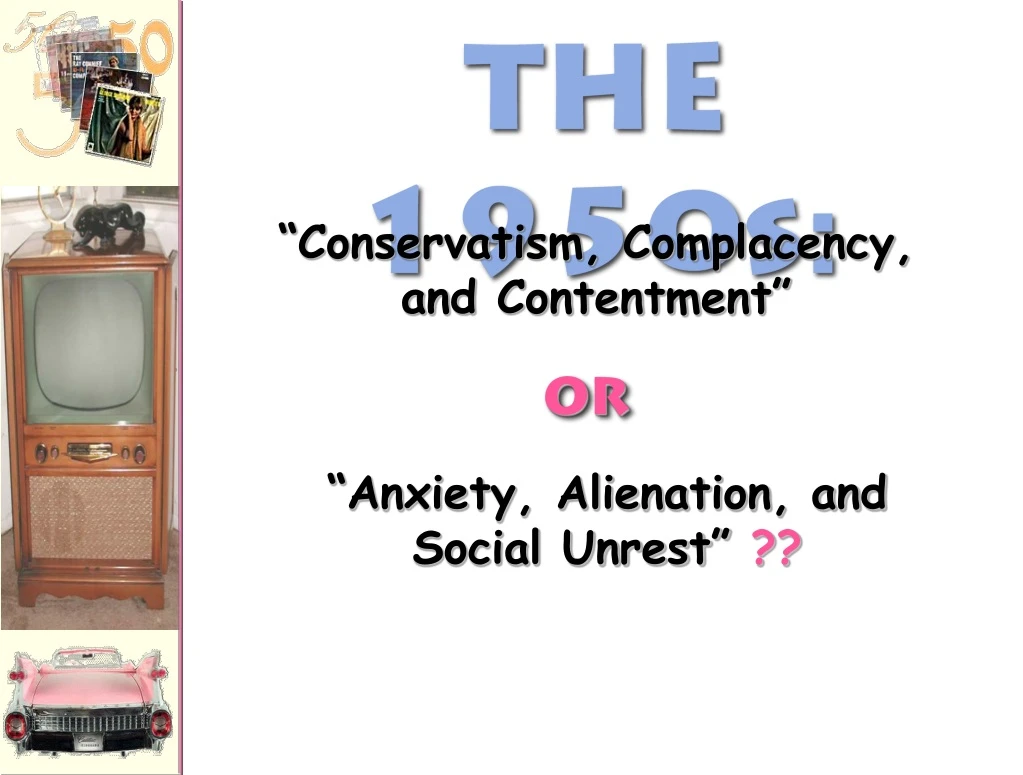 PPT - THE 1950s: PowerPoint Presentation, free download - ID:9135592
