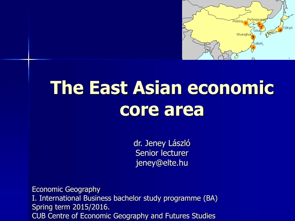 PPT - The East Asian economic core area PowerPoint Presentation, free ...