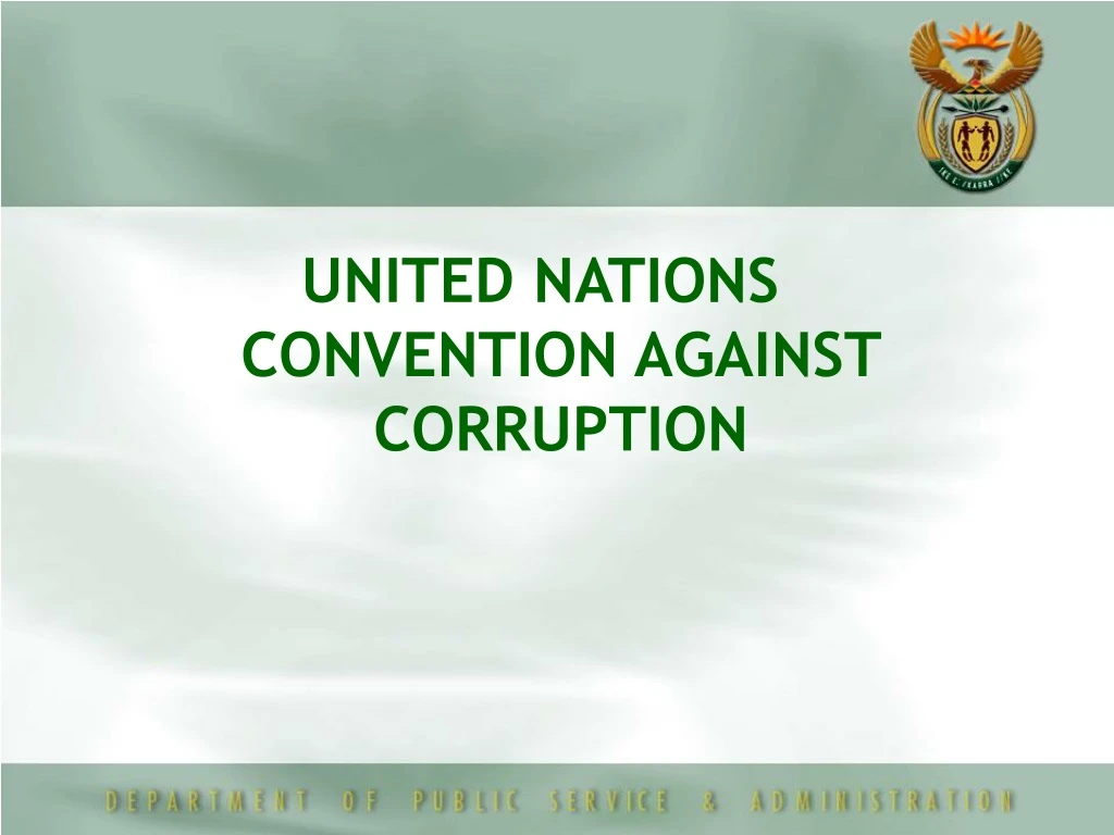 PPT - UNITED NATIONS CONVENTION AGAINST CORRUPTION PowerPoint ...